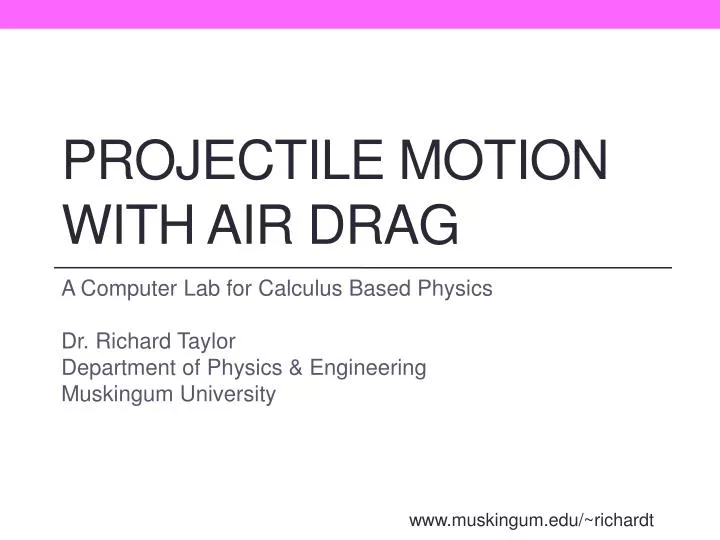 PPT - Projectile Motion with air drag PowerPoint Presentation, free ...