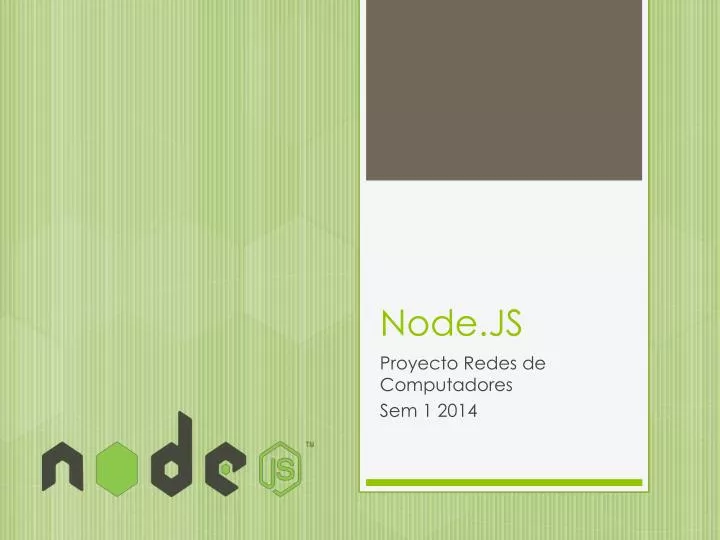 PPT - Node.JS PowerPoint Presentation, free download - ID:6237944