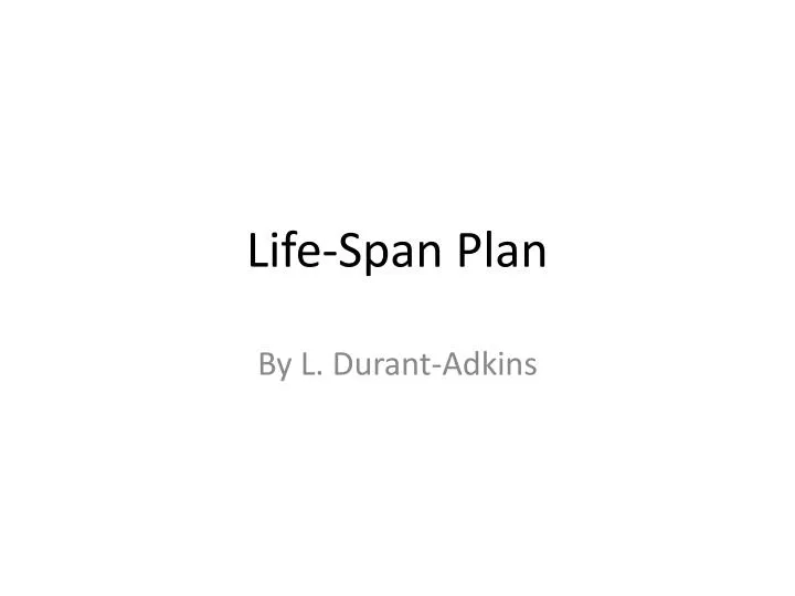 ppt-life-span-plan-powerpoint-presentation-free-download-id-6238106
