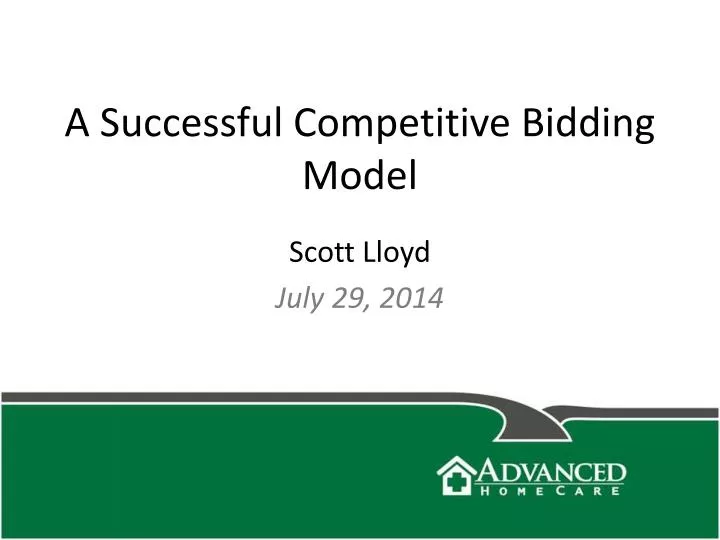 PPT - A Successful Competitive Bidding Model PowerPoint Presentation ...