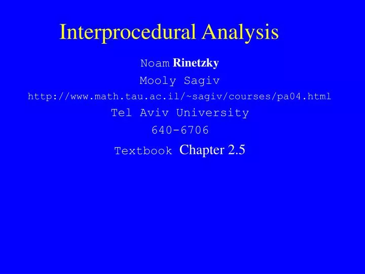 PPT - Interprocedural Analysis PowerPoint Presentation, free download ...