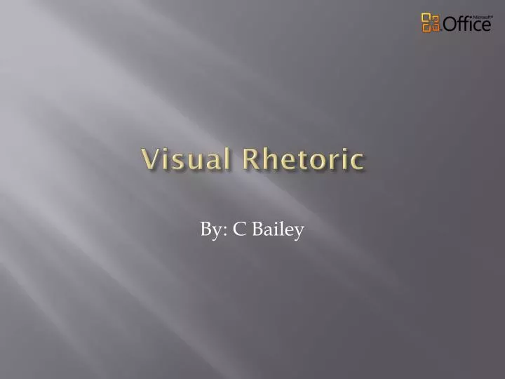 PPT - Visual Rhetoric PowerPoint Presentation, free download - ID:6242371