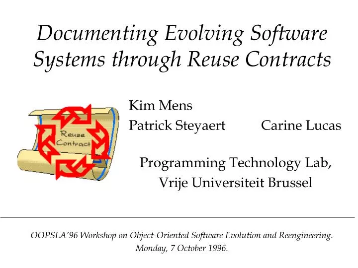 PPT - Documenting Evolving Software Systems through Reuse Contracts PowerPoint Presentation - ID ...