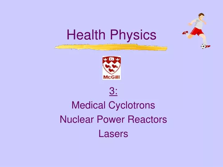 PPT - Health Physics PowerPoint Presentation, free download - ID:6243885