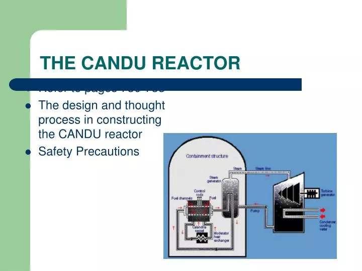 PPT - THE CANDU REACTOR PowerPoint Presentation, free download - ID:6243943
