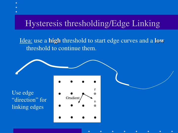 PPT - Edge Detection PowerPoint Presentation - ID:6244185