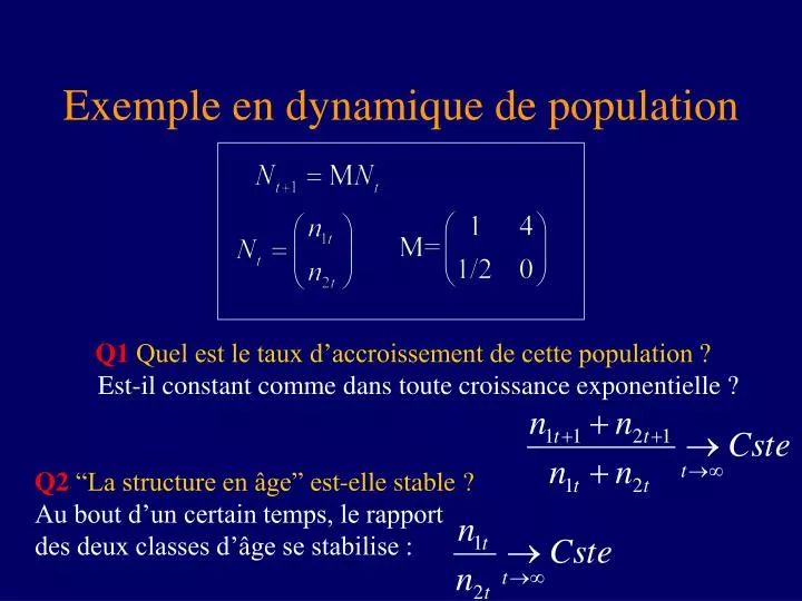 PPT - Exemple en dynamique de population PowerPoint Presentation, free ...