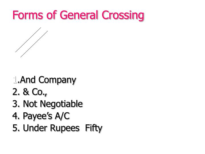 PPT - CROSSING OF CHEQUES PowerPoint Presentation - ID:6245990