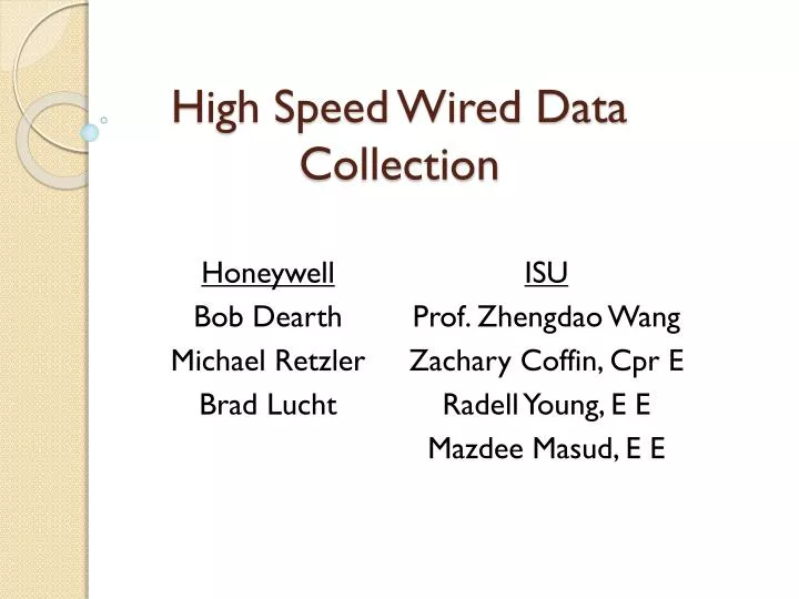 PPT - High Speed Wired Data Collection PowerPoint Presentation, free ...