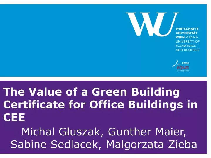 PPT - The Value of a Green Building Certificate for Office Buildings in ...