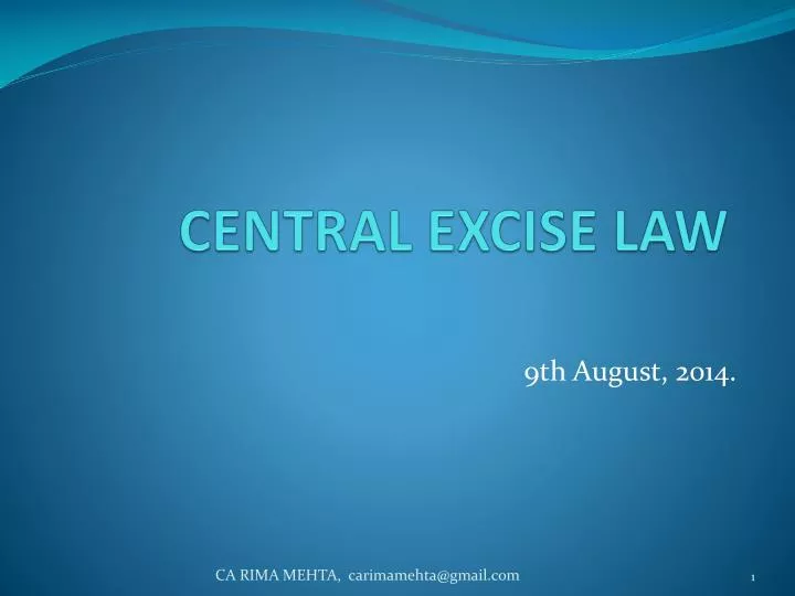 PPT - CENTRAL EXCISE LAW PowerPoint Presentation, free download - ID ...