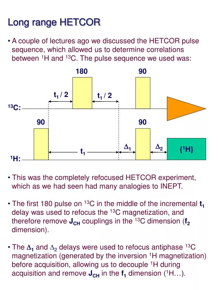 PPT - Long range HETCOR A couple of lectures ago we discussed the ...