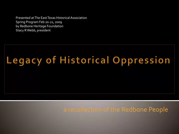 PPT - Legacy of Historical Oppression PowerPoint Presentation, free ...