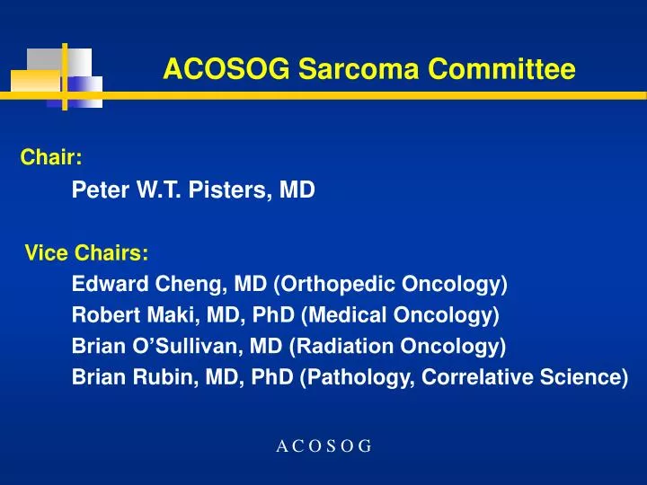 PPT - ACOSOG Sarcoma Committee PowerPoint Presentation, free download ...