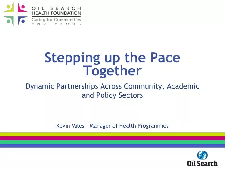 PPT - Stepping up the Pace Together PowerPoint Presentation, free ...