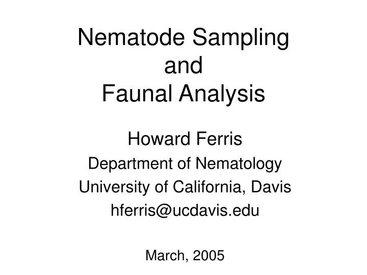 PPT - Nematode Sampling and Faunal Analysis PowerPoint Presentation ...