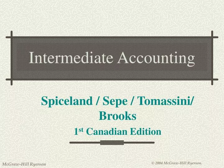 PPT - Intermediate Accounting PowerPoint Presentation, free download ...