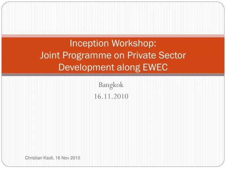PPT - Inception Workshop: Joint Programme on Private Sector Development ...