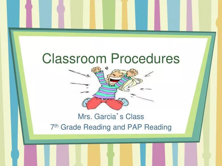 PPT - Classroom Procedures PowerPoint Presentation, free download - ID ...