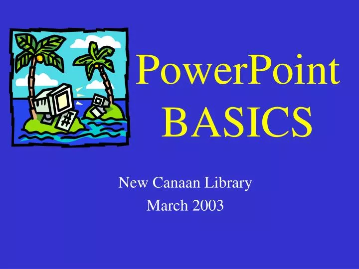 PPT - PowerPoint BASICS PowerPoint Presentation, free download - ID:6253684
