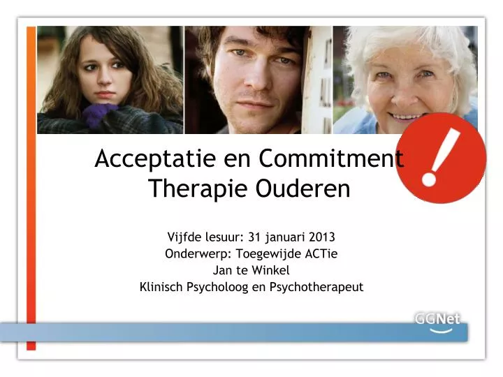 PPT - Acceptatie en Commitment Therapie Ouderen PowerPoint Presentation ...