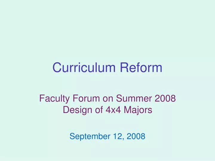 PPT - Curriculum Reform PowerPoint Presentation, free download - ID:6254341