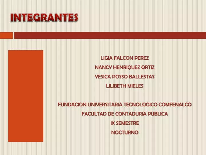 PPT - INTEGRANTES PowerPoint Presentation, free download - ID:6255163