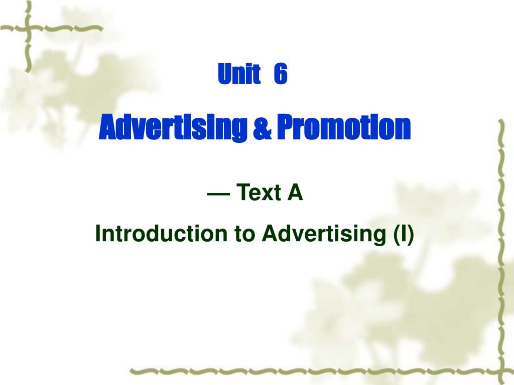 PPT - Unit 6 Advertising & Promotion PowerPoint Presentation, free ...