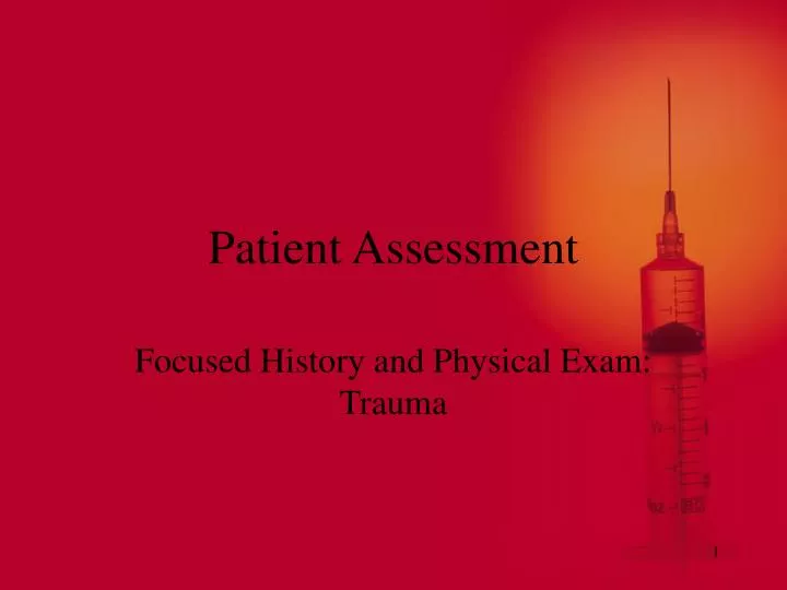 PPT - Patient Assessment PowerPoint Presentation, free download - ID ...