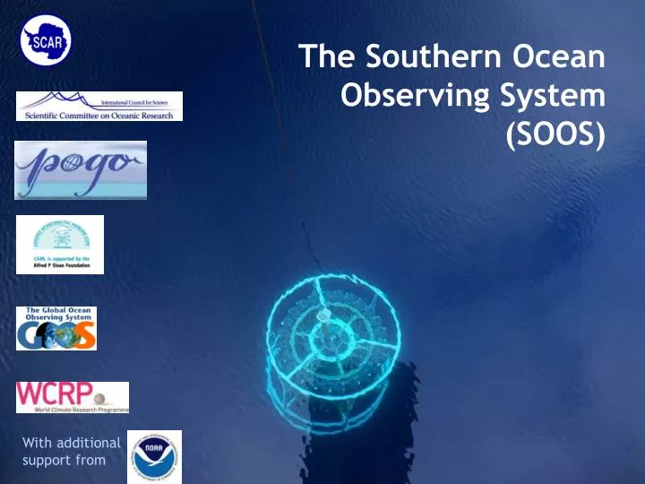 PPT - The Southern Ocean Observing System (SOOS) PowerPoint ...