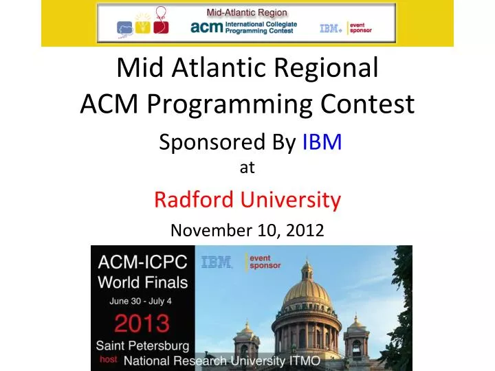 PPT - Mid Atlantic Regional ACM Programming Contest Sponsored By IBM ...