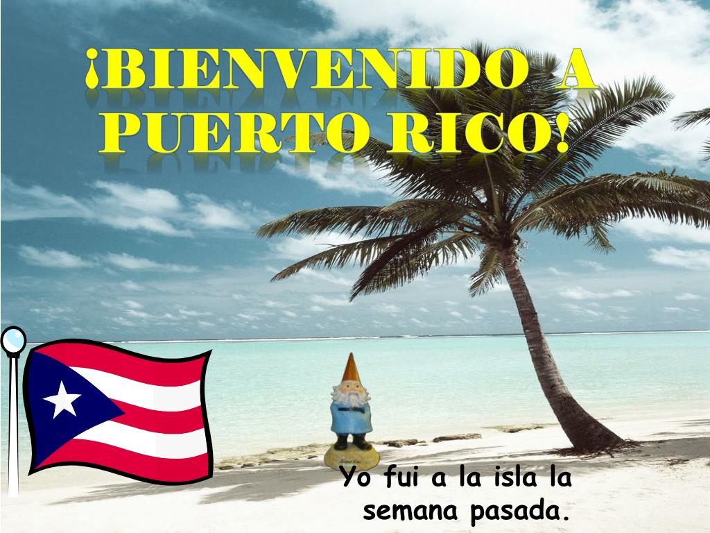 PPT - ¡ Bienvenido a Puerto Rico! PowerPoint Presentation, free ...