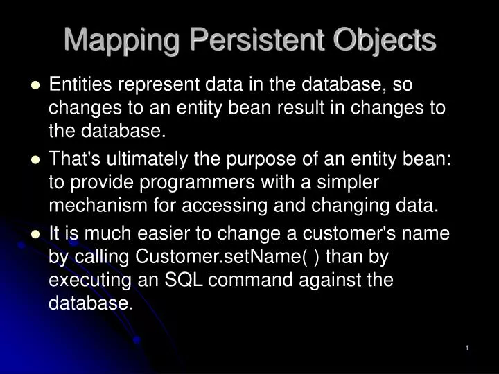 PPT - Mapping Persistent Objects PowerPoint Presentation, free download - ID:6258714