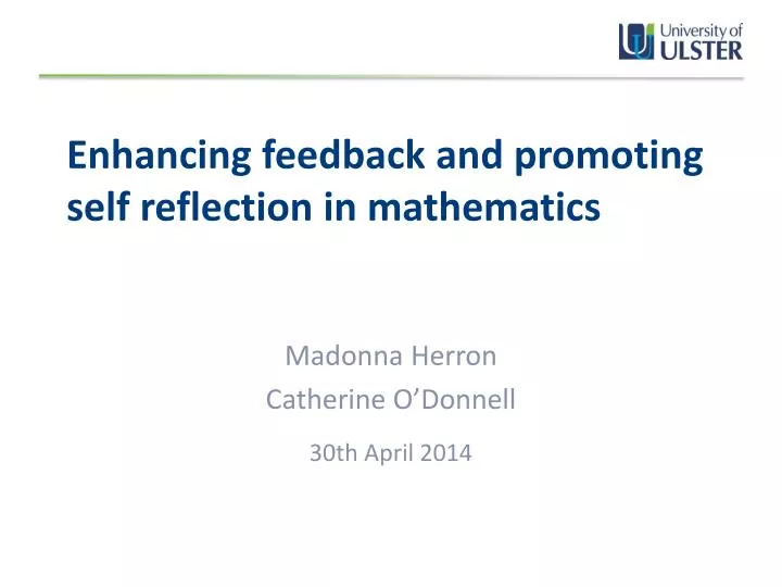 PPT - Enhancing feedback and promoting self reflection in mathematics ...