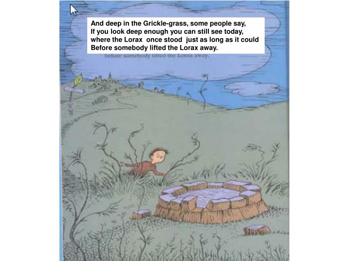 PPT - At the far end of town where the Grickle-grass grows PowerPoint ...