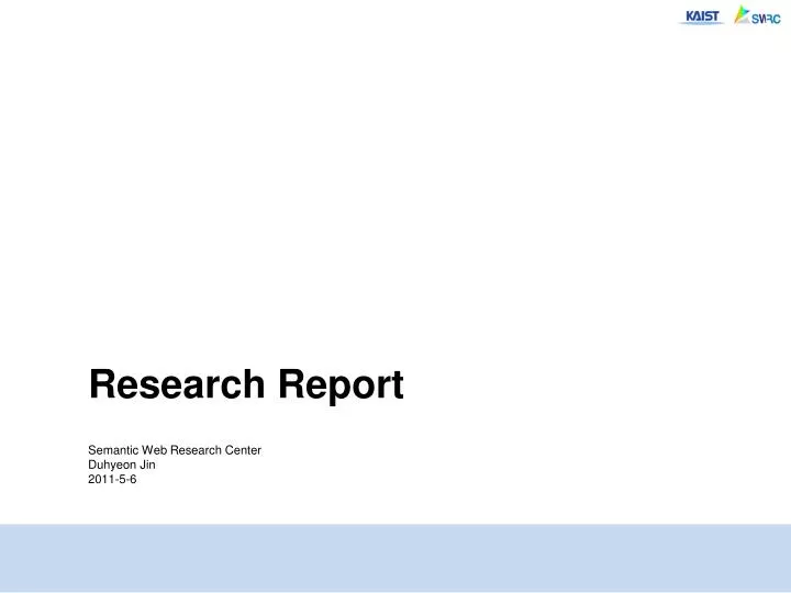 PPT - Research Report PowerPoint Presentation, free download - ID:6262688