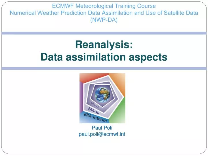PPT - Reanalysis: Data assimilation aspects PowerPoint Presentation ...
