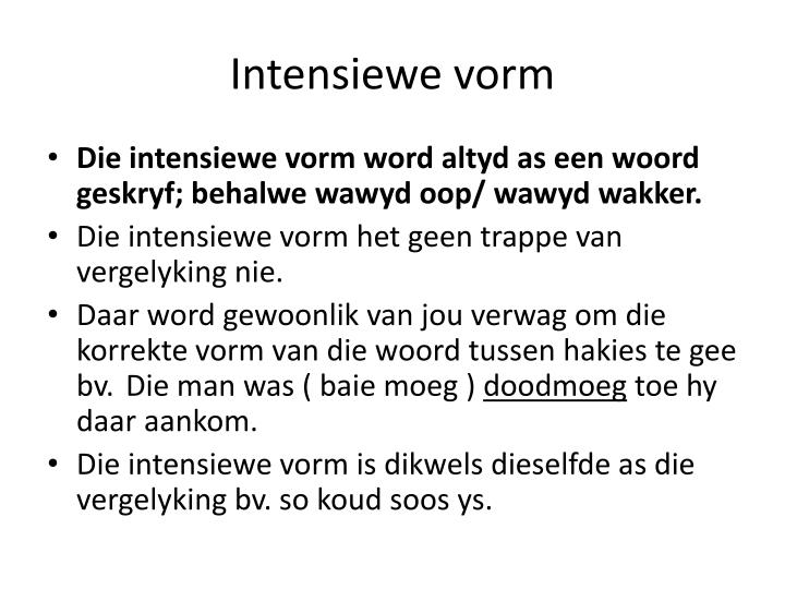 PPT - Intensiewe vorm PowerPoint Presentation - ID:6263184