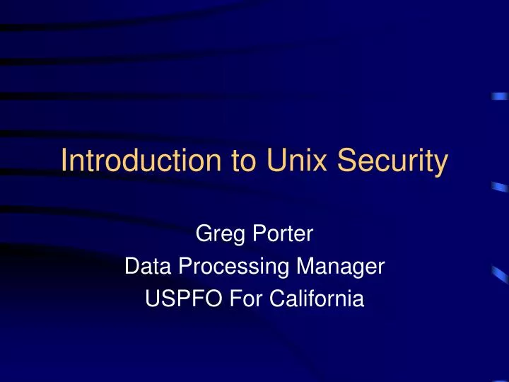 PPT - Introduction to Unix Security PowerPoint Presentation, free ...