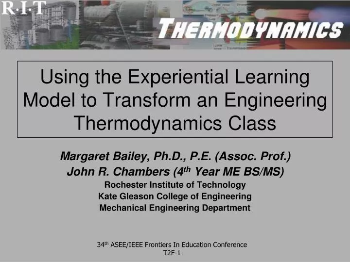 PPT - Using the Experiential Learning Model to Transform an Engineering ...