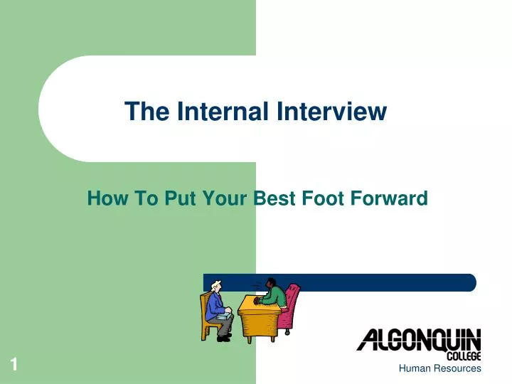 PPT - The Internal Interview PowerPoint Presentation, free download ...