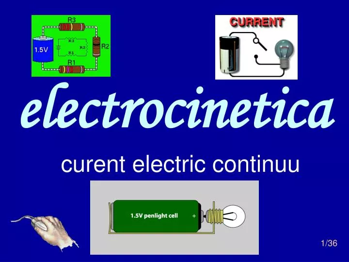 PPT - electrocinetica PowerPoint Presentation, free download - ID:6265570