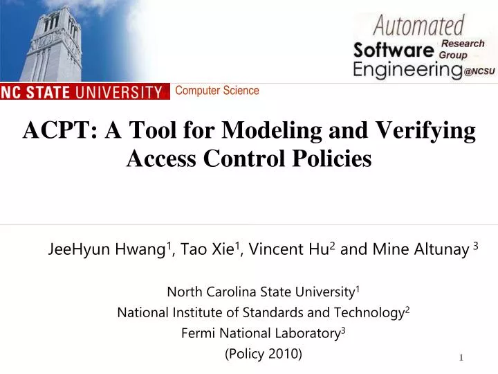 PPT - ACPT : A Tool for Modeling and Verifying Access Control Policies ...