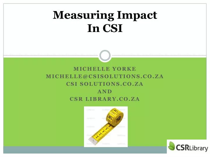 PPT - Measuring Impact In CSI PowerPoint Presentation, free download ...