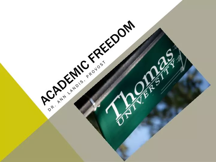 PPT - Academic freedom PowerPoint Presentation, free download - ID:6269793