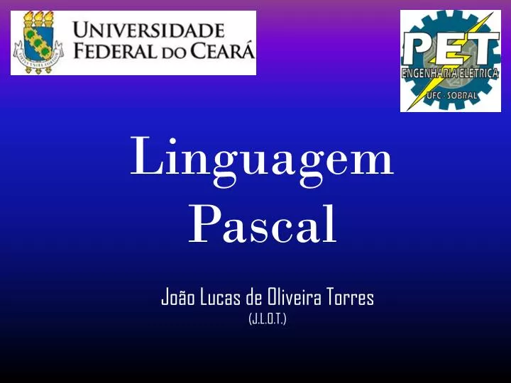 PPT - Linguagem Pascal PowerPoint Presentation, free download - ID:6270643