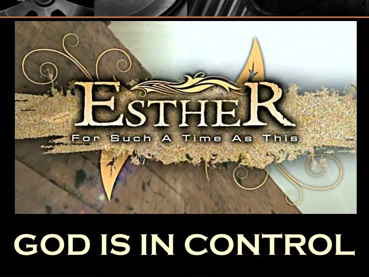 PPT - GOD IS IN CONTROL PowerPoint Presentation, free download - ID:6270981