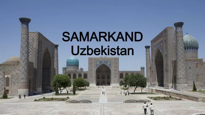 PPT - SAMARKAND Uzbekistan PowerPoint Presentation, free download - ID ...