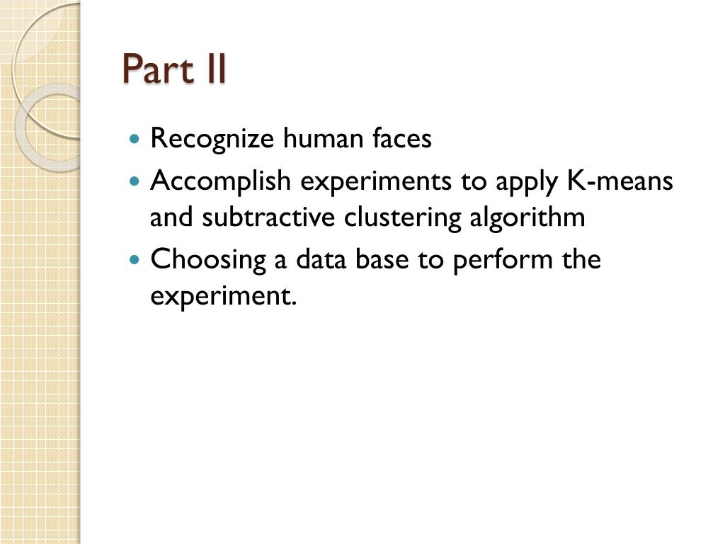 Ppt Face Recognition Based On Radial Basis Function And Clustering Algorithm Powerpoint