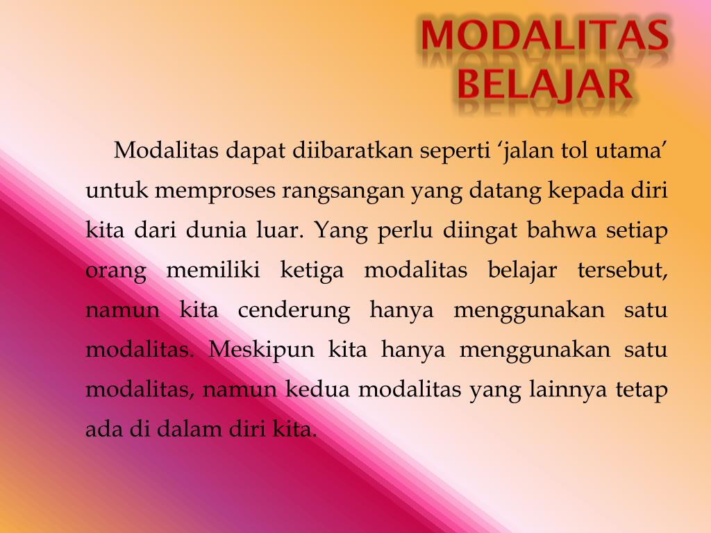 PPT - Konsentrasi Belajar kaitannya dengan Modalitas Belajar PowerPoint ...